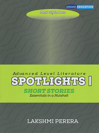Advanced Level Literature Spotlights I : Short Stories