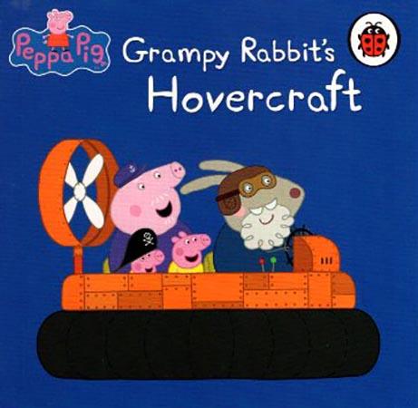 PEPPA PIG STORY BOOK SERIES GRAMPY RABBIT S HOVERCRAFT PEPPA PIG STORY BOOK SERIES GRAMPY RABBIT S HOVERCRAFT